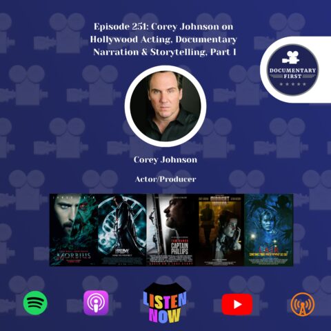 Documentary First Podcast Episode 251: Corey Johnson on Hollywood ...